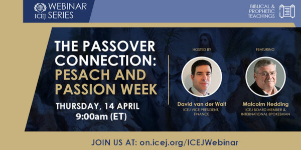 The Passover Connection: Pesach and Passion Week - ICEJ USA Branch